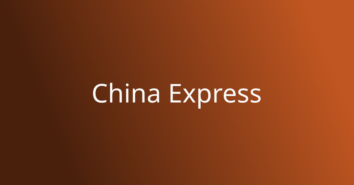 Order Authentic Chinese Online | China Express - Pickup or Delivery ...